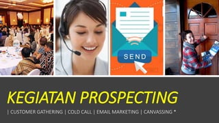 Prospecting 101 | PPTX