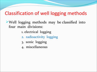 Prospecting by radioactivity logging methods | PPT
