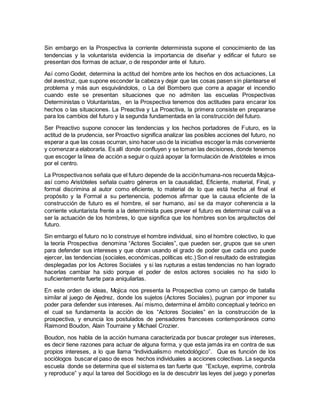 Prospectiva Determinsmo o Voluntarismo | DOCX