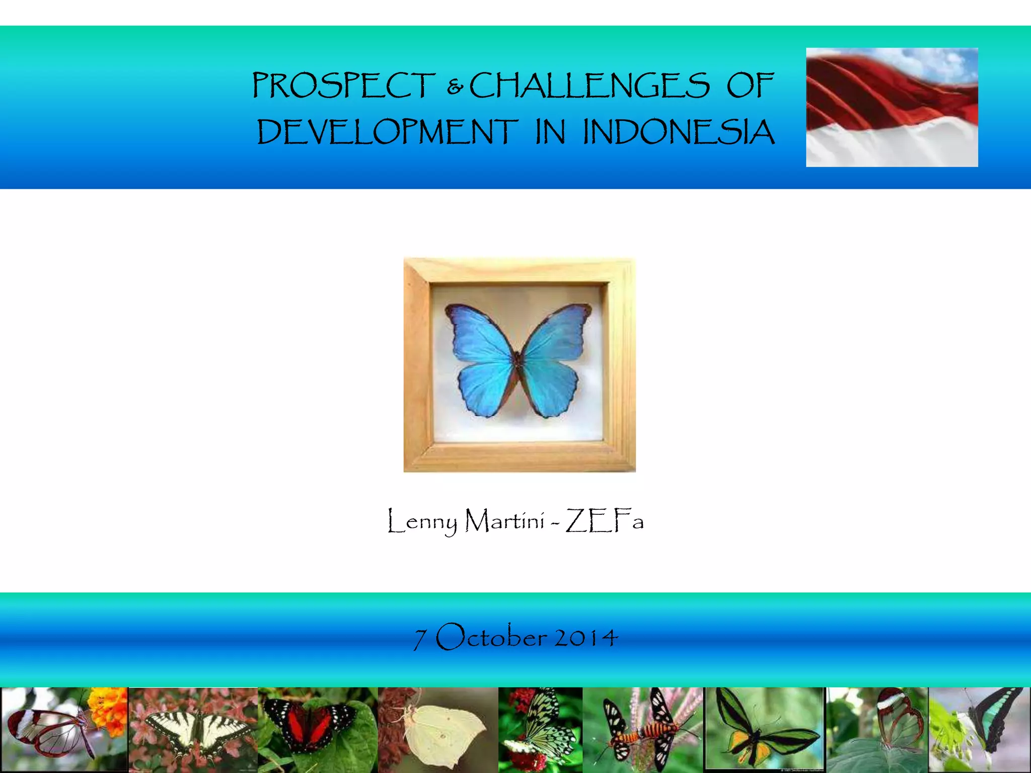 Prospects and Challenges of Development in Indonesia | PPTX