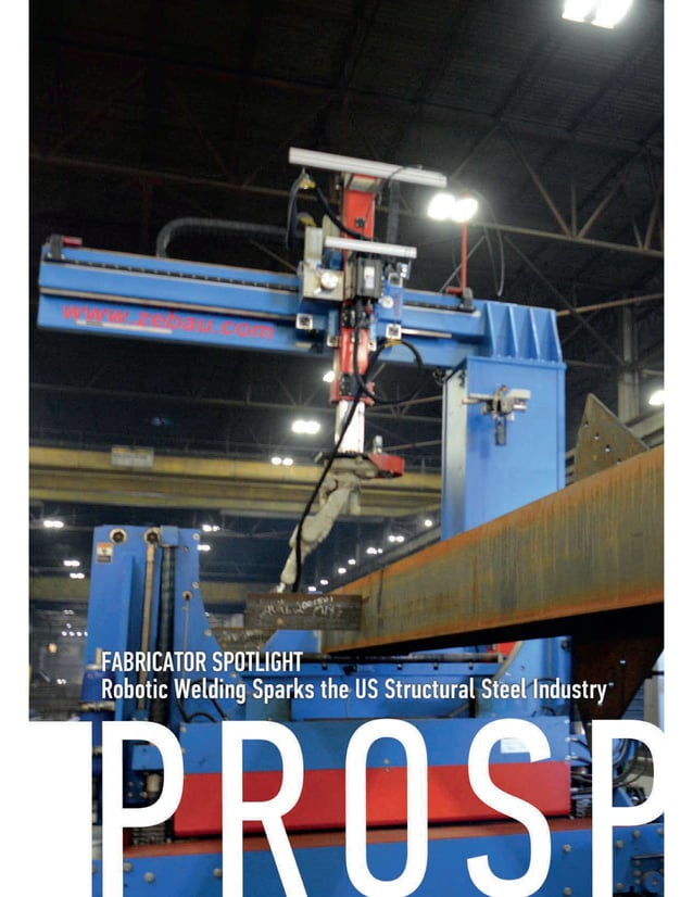 Prospect Steel - Structural Steel Assembly Robotic Welder | PDF