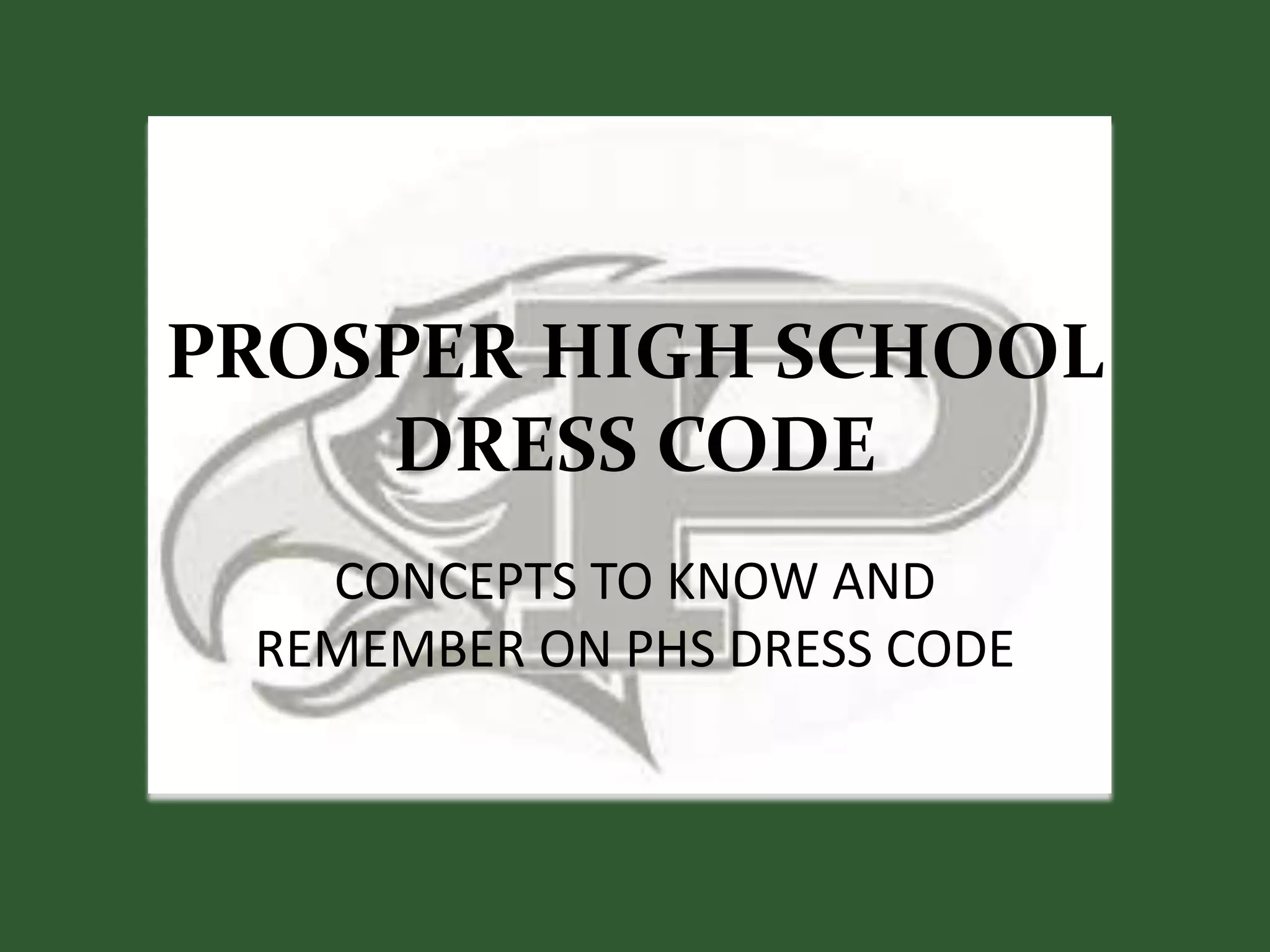 PHS Dress Code Revised | PPT