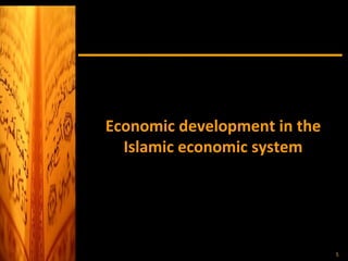 Prosperity through the economic system of islam | PPT