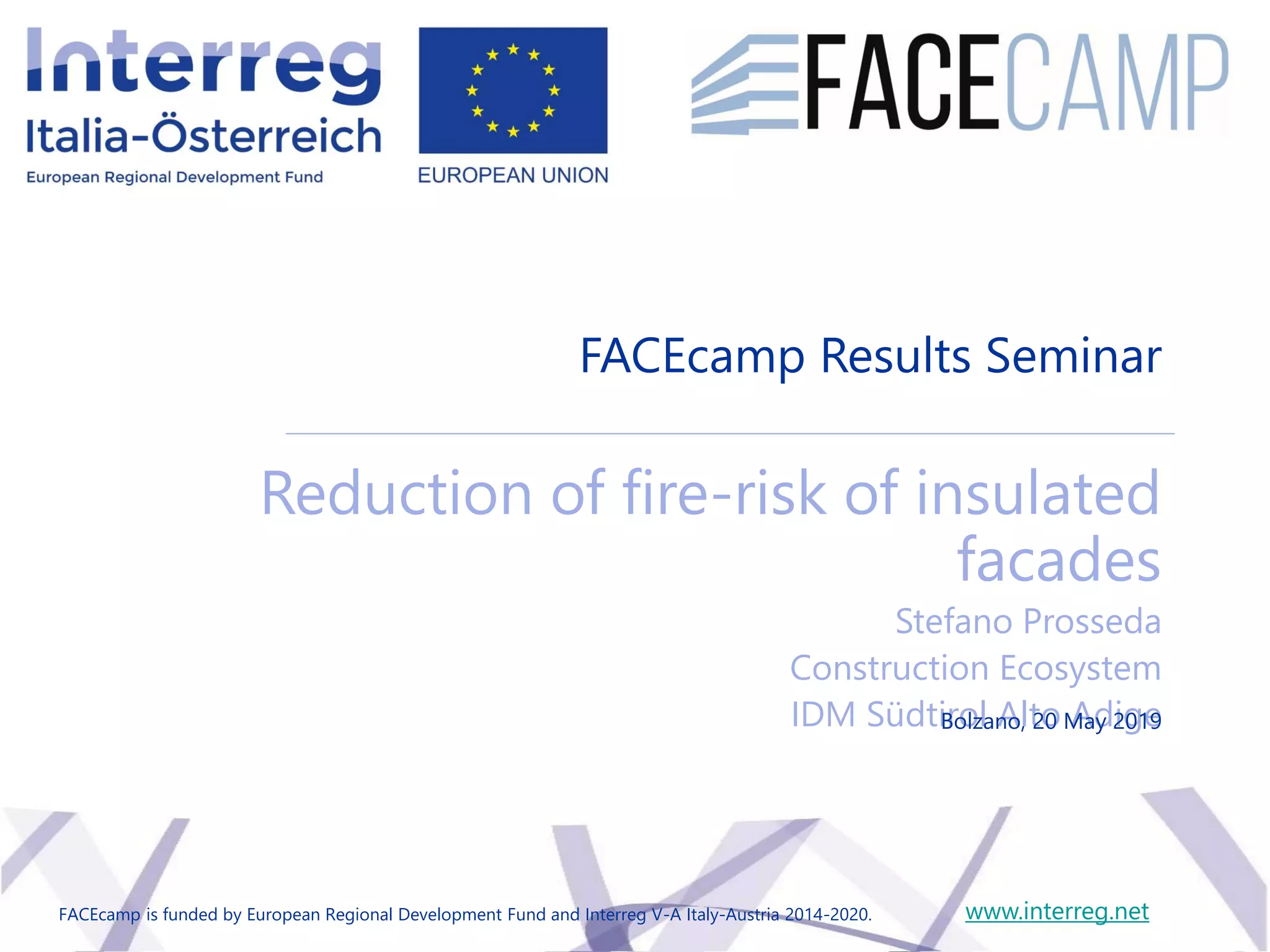 Facade Fire Safety Engineering Stefano Prosseda (IDM South Tyrol) | PDF