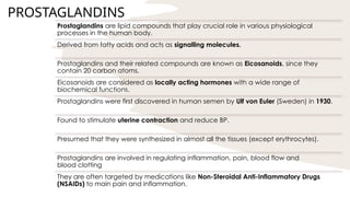 PROSTAGLANDIN.pptx eicosanoids prostaglandins | PPTX