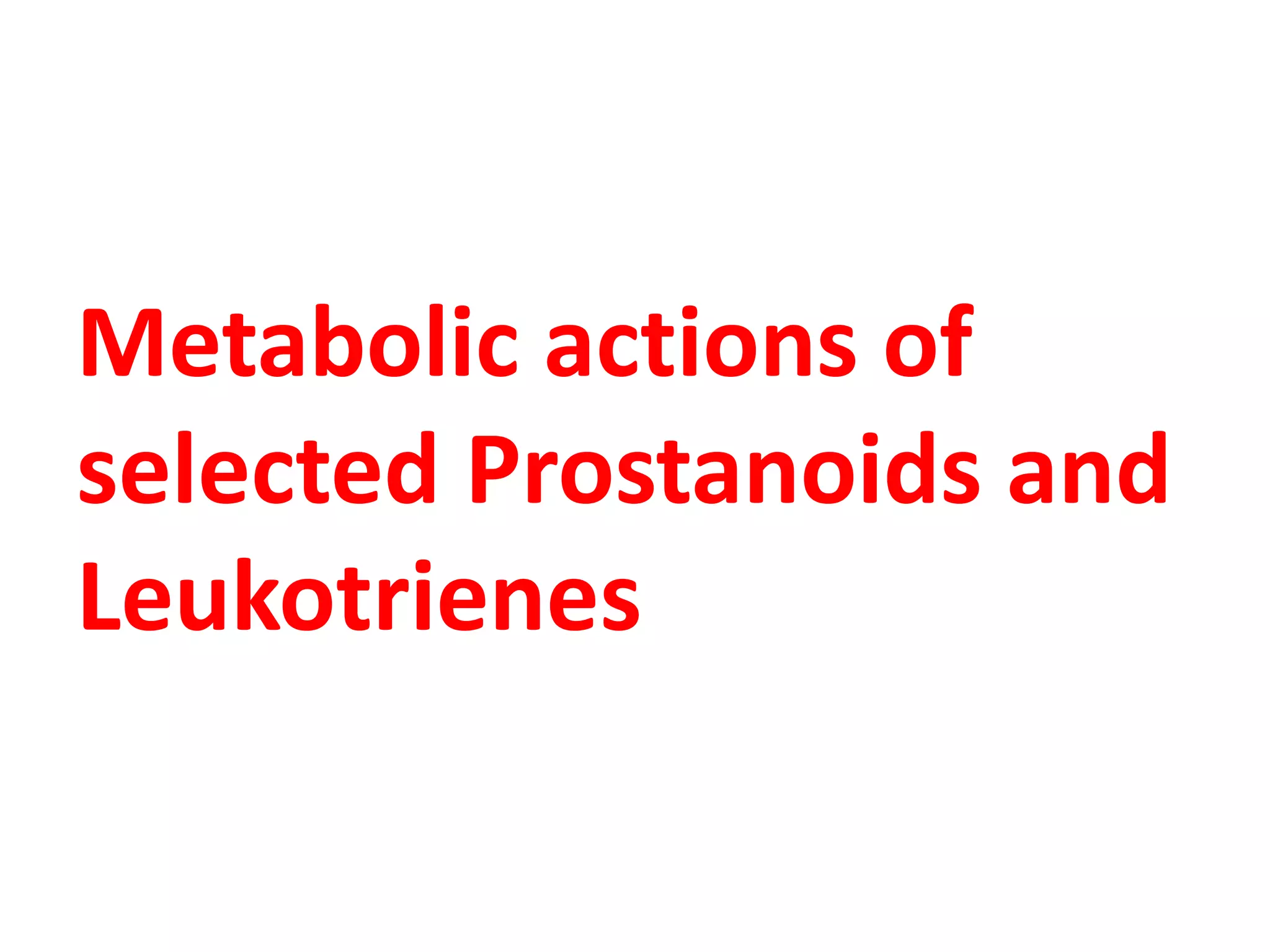 Prostaglandin, leukotriene, and thromboxane | PPTX