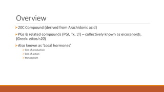 Prostaglandins | PPTX