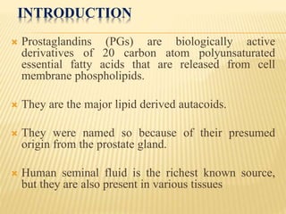 Prostaglandins | PPTX