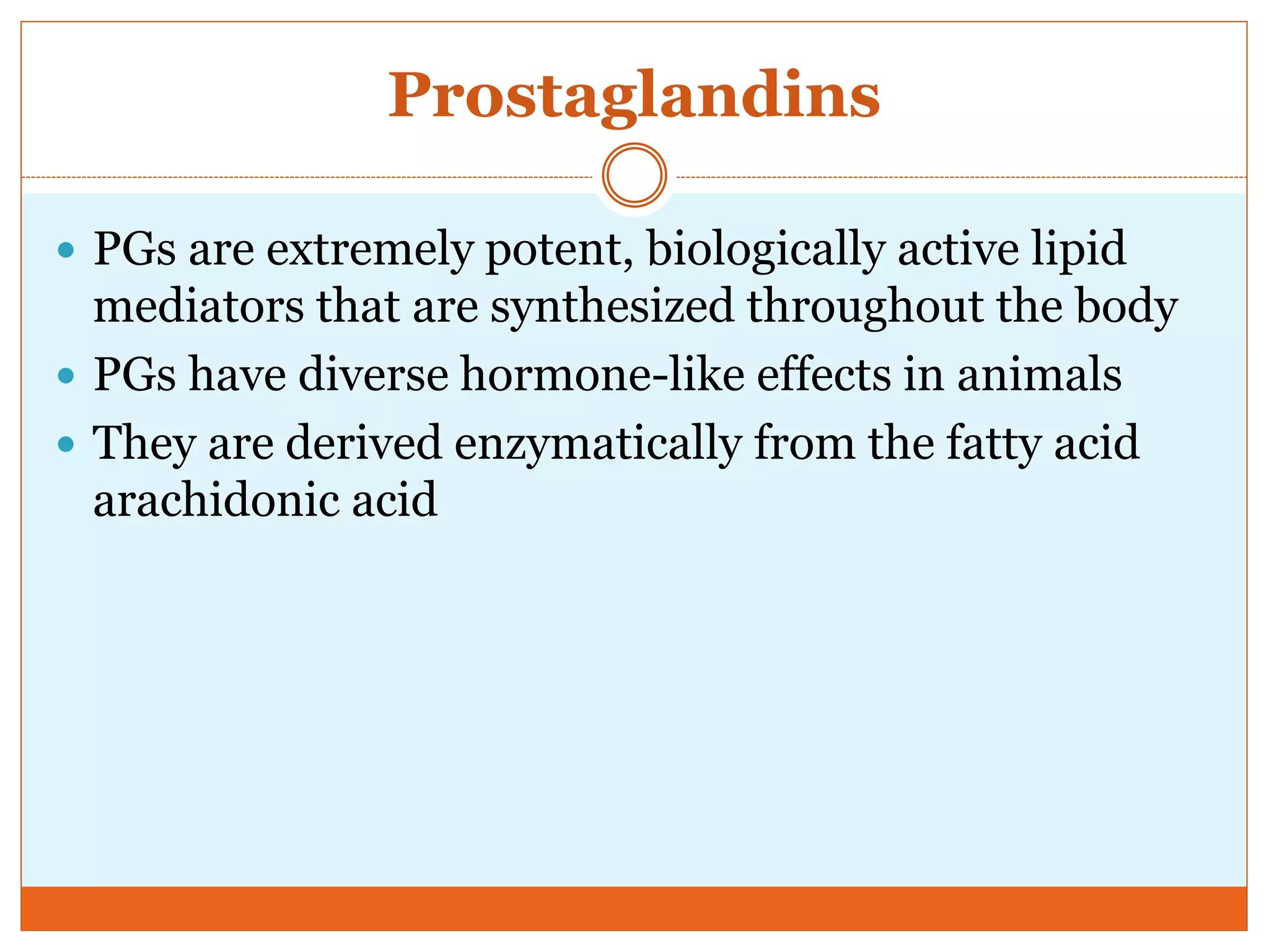 Prostaglandins | PPTX