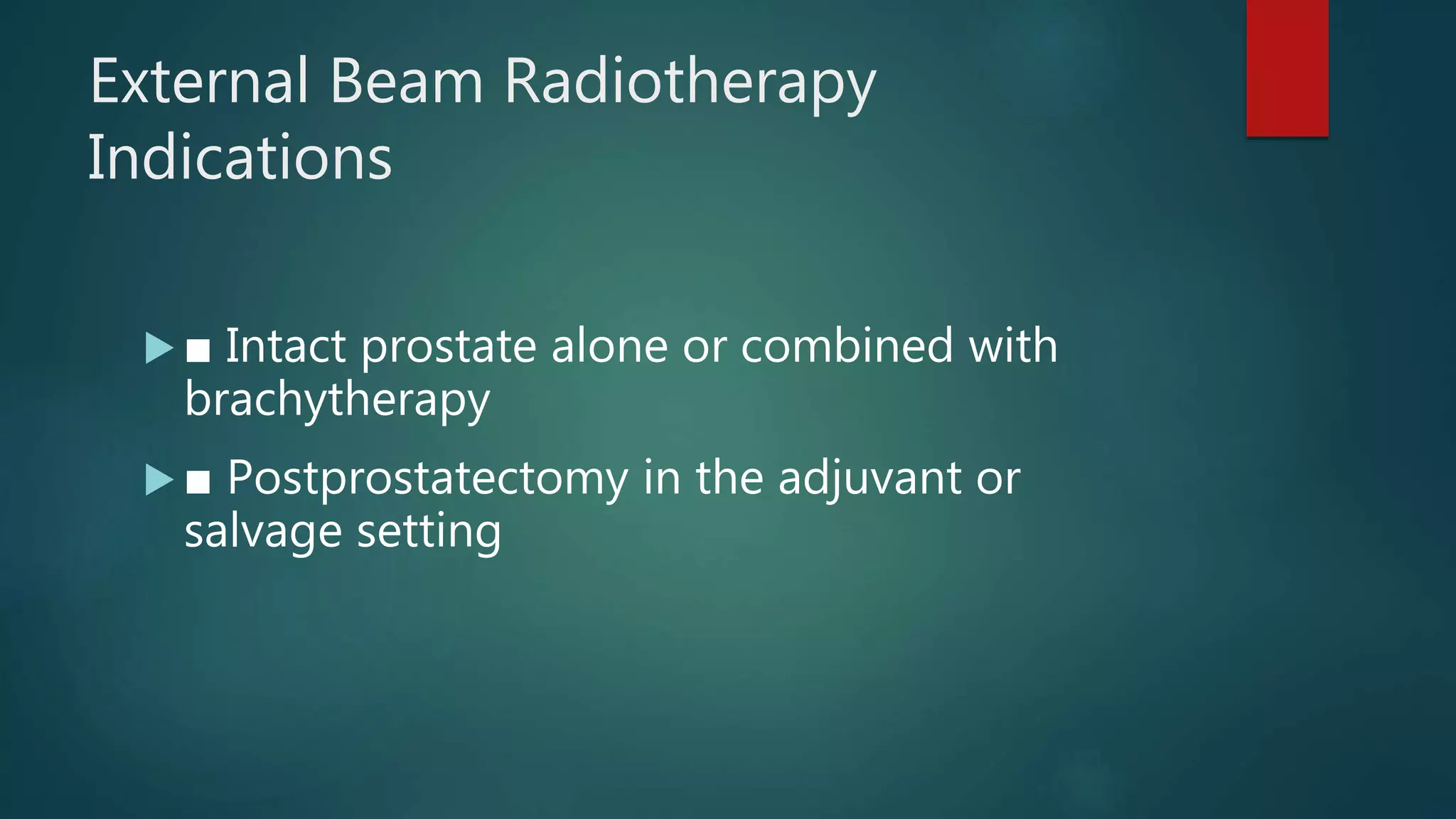 Prostate cancer , radiotherapy | PPTX