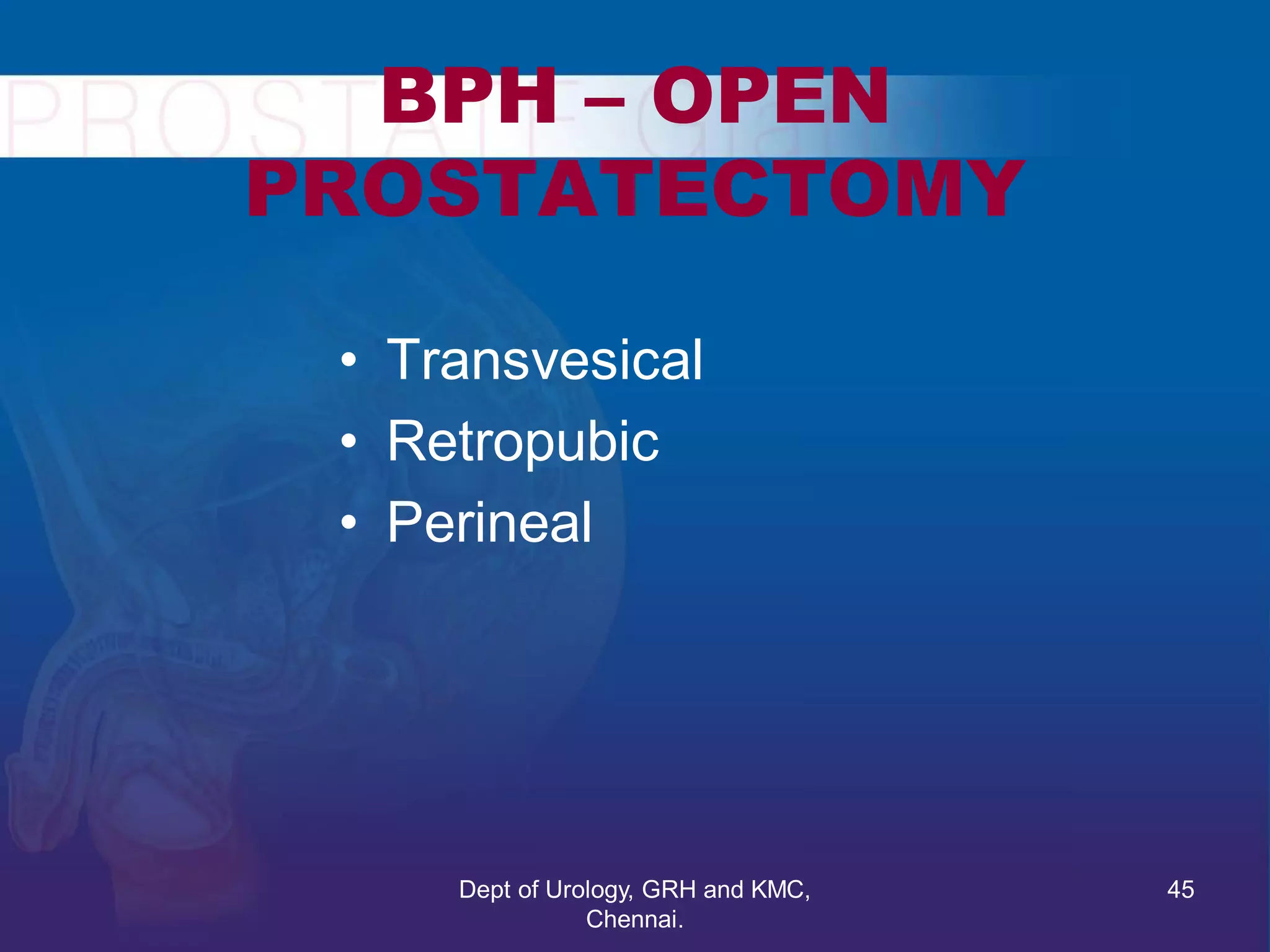 Prostate BPH- evaluation & management | PPT