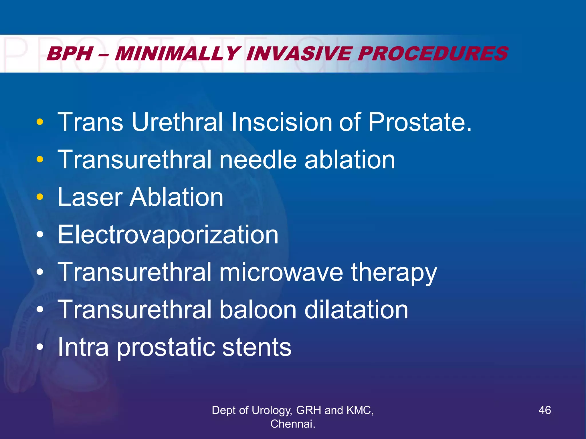 Prostate BPH- evaluation & management | PPT