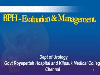 Prostate BPH- evaluation & management | PPT