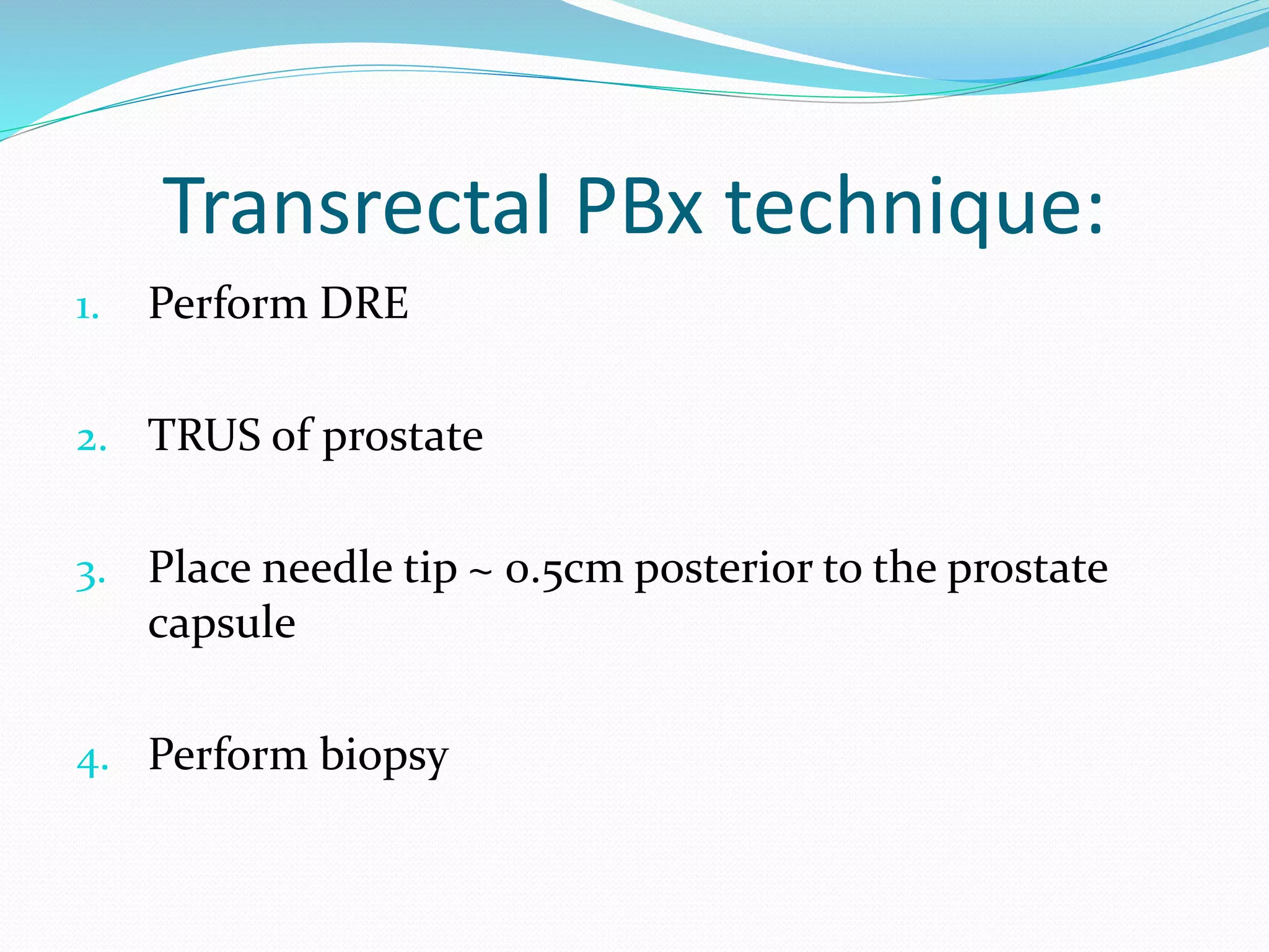 Prostate Biopsy (PBx).pptx