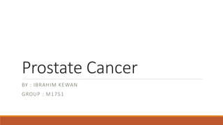 Prostate cancer | PPTX | Cancer | Diseases and Conditions