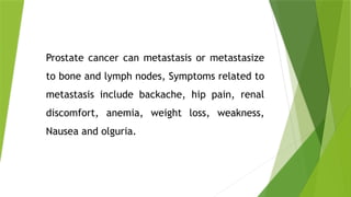 prostate cancer(cancer of the prostate gland) | PPT