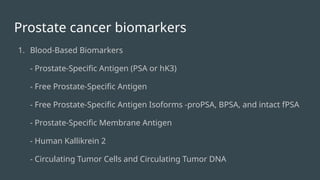 Prostate cancer biomarkers presentation .pptx
