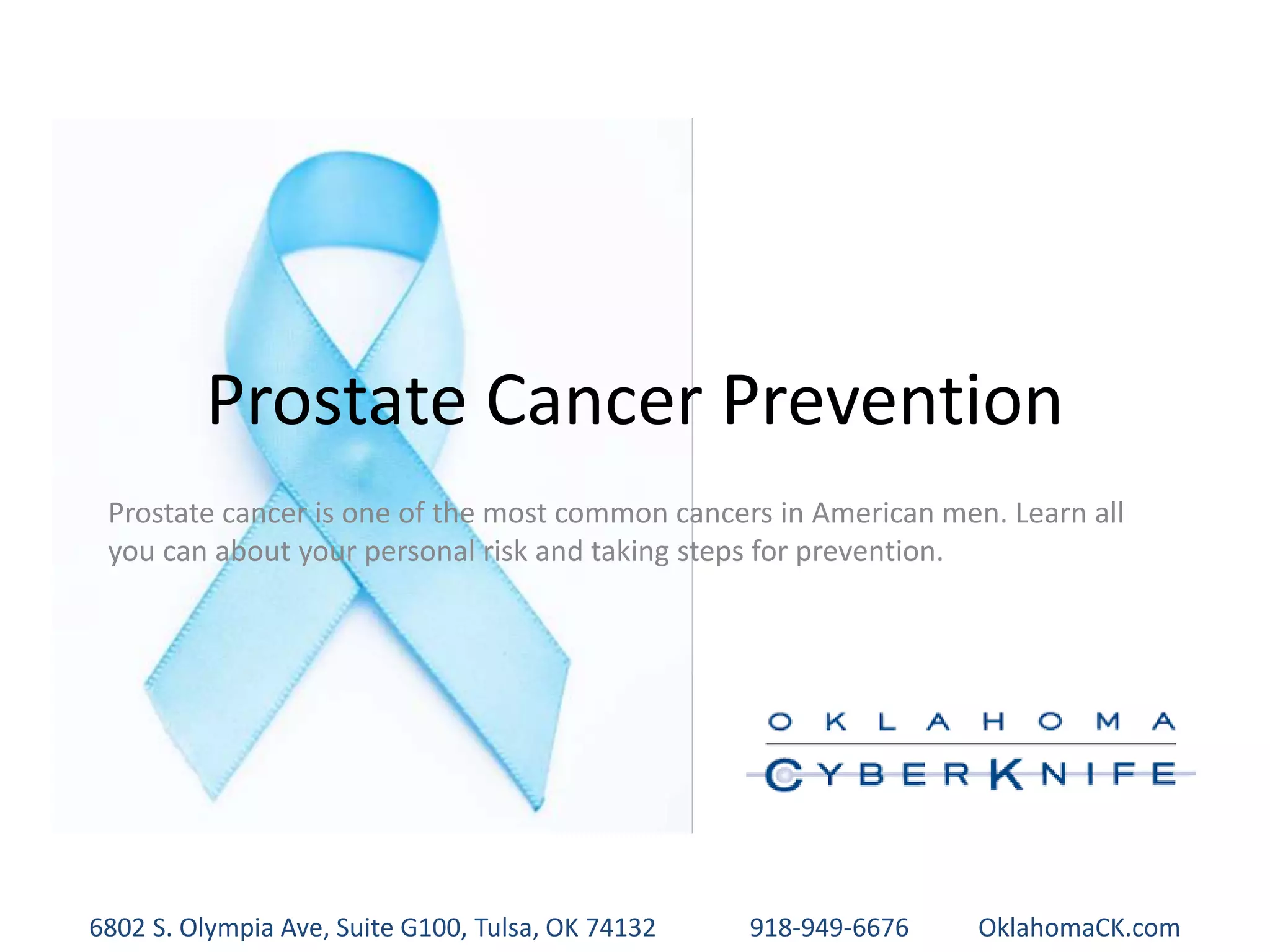 Prostate cancer prevention okck | PPTX