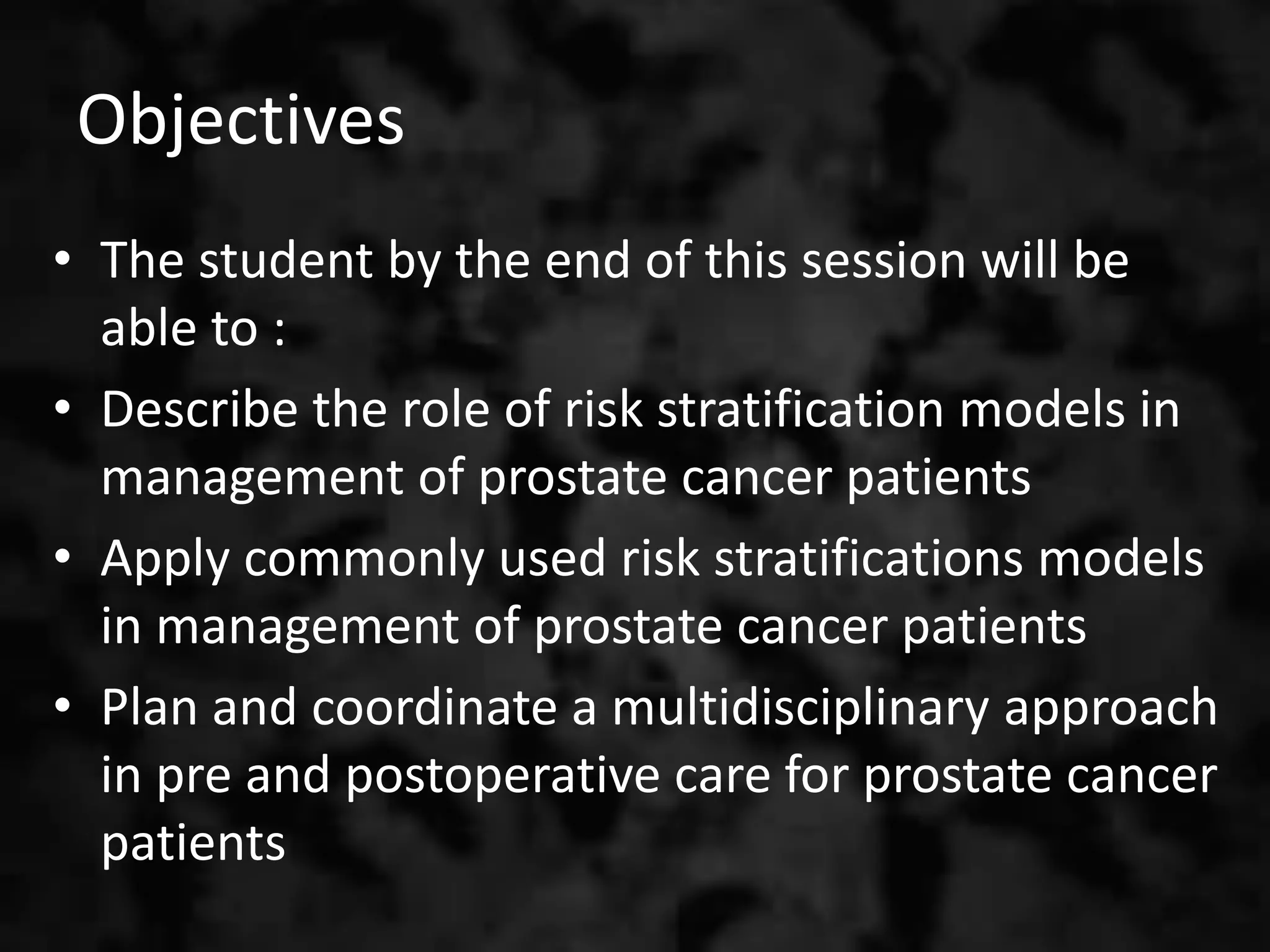 Prostate cancer Risk stratification and choice of initial treatment ...