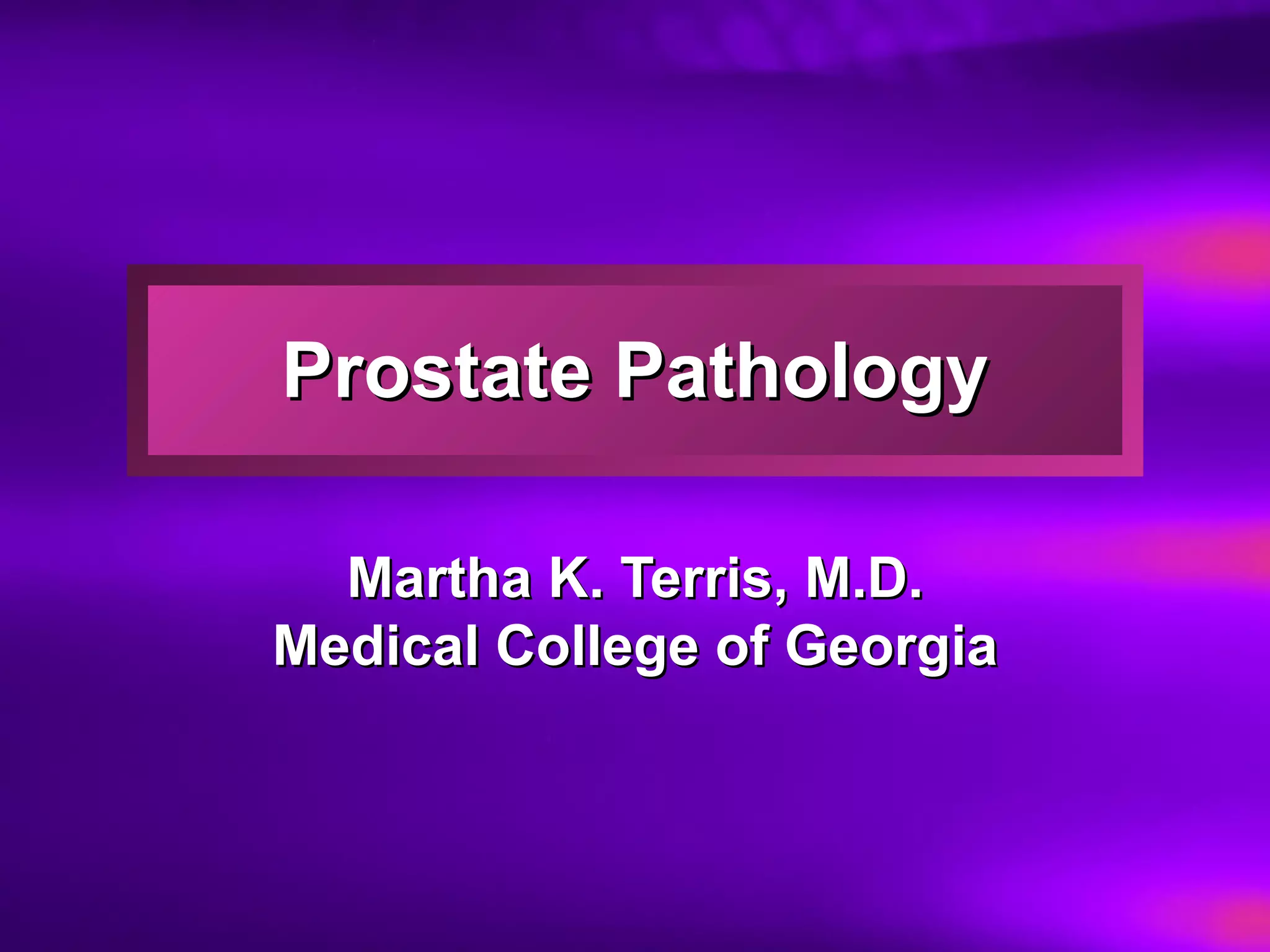 Prostate Pathology | PPT