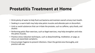 Prostatitis both Acute and Chronic .pptx