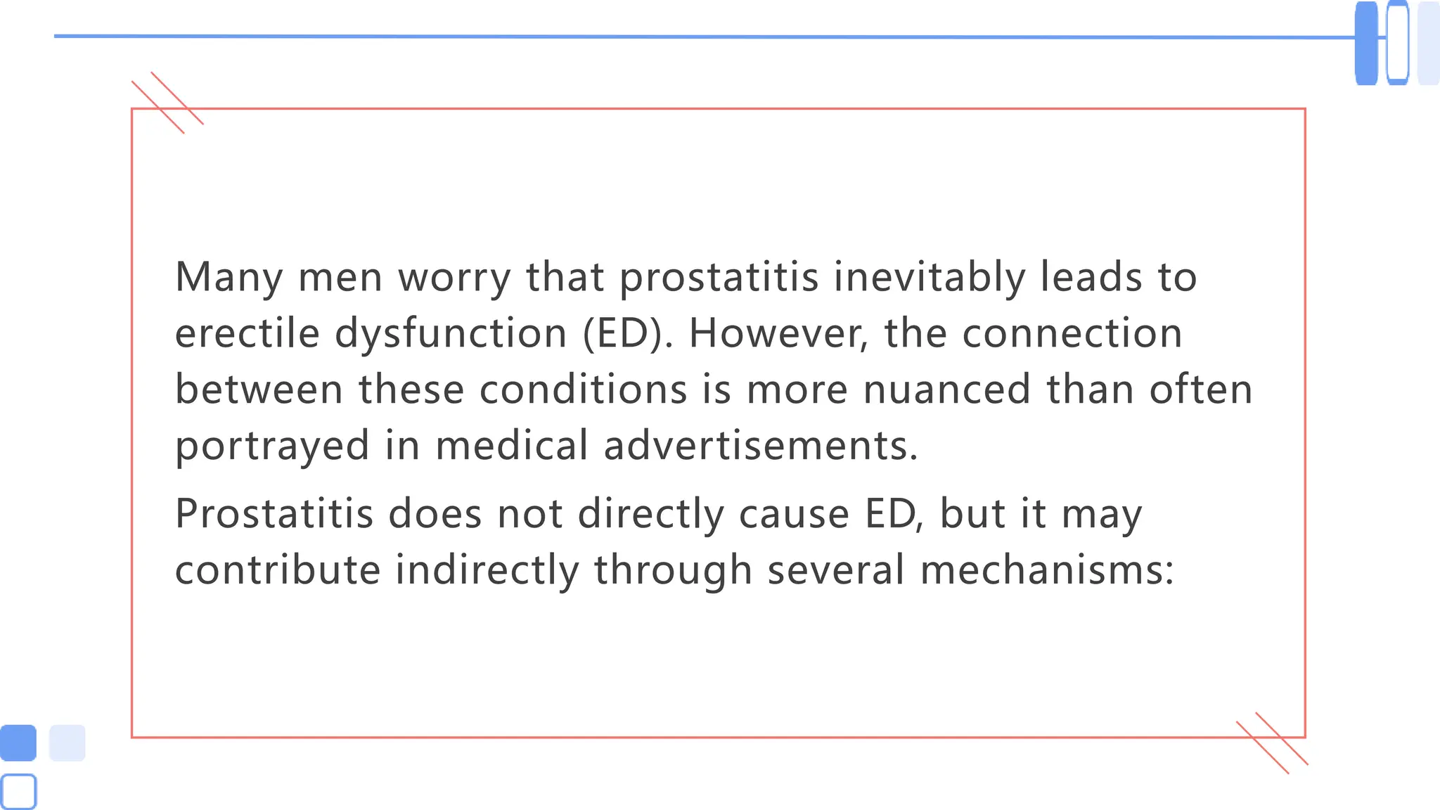 Prostatitis and Erectile Dysfunction- A Complex Relationship.pptx