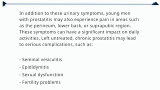 Prostatitis in Young Men- How Common Is It.pptx