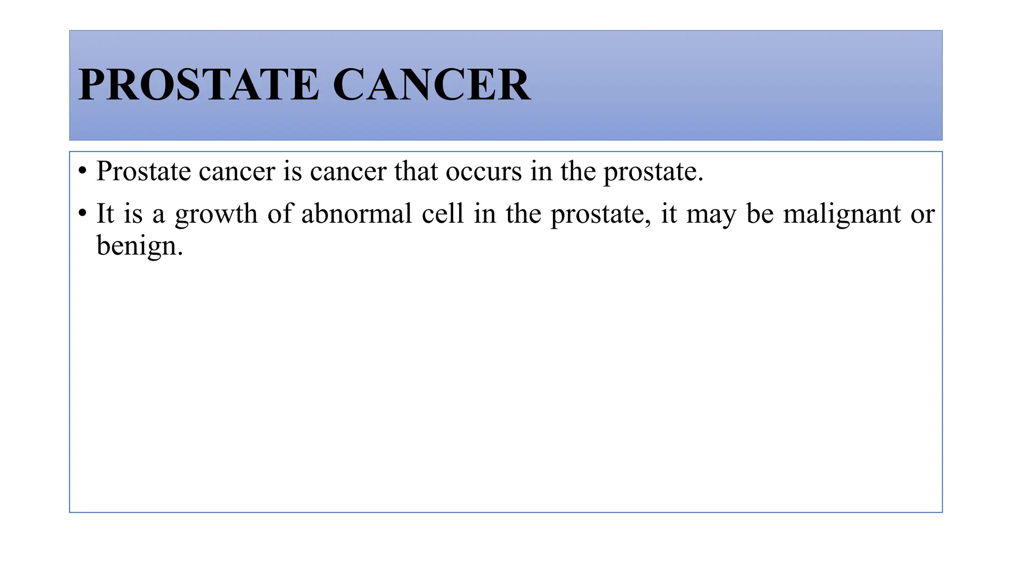 Prostatitis & Prostate Cancer.pptx (Male Reproductive System) | PPTX