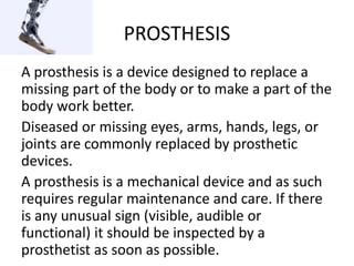 Prosthesis | PPTX | Foot Health | Diseases and Conditions