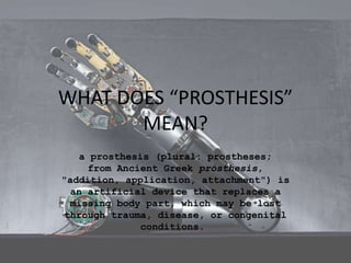 Prosthesis | PPTX