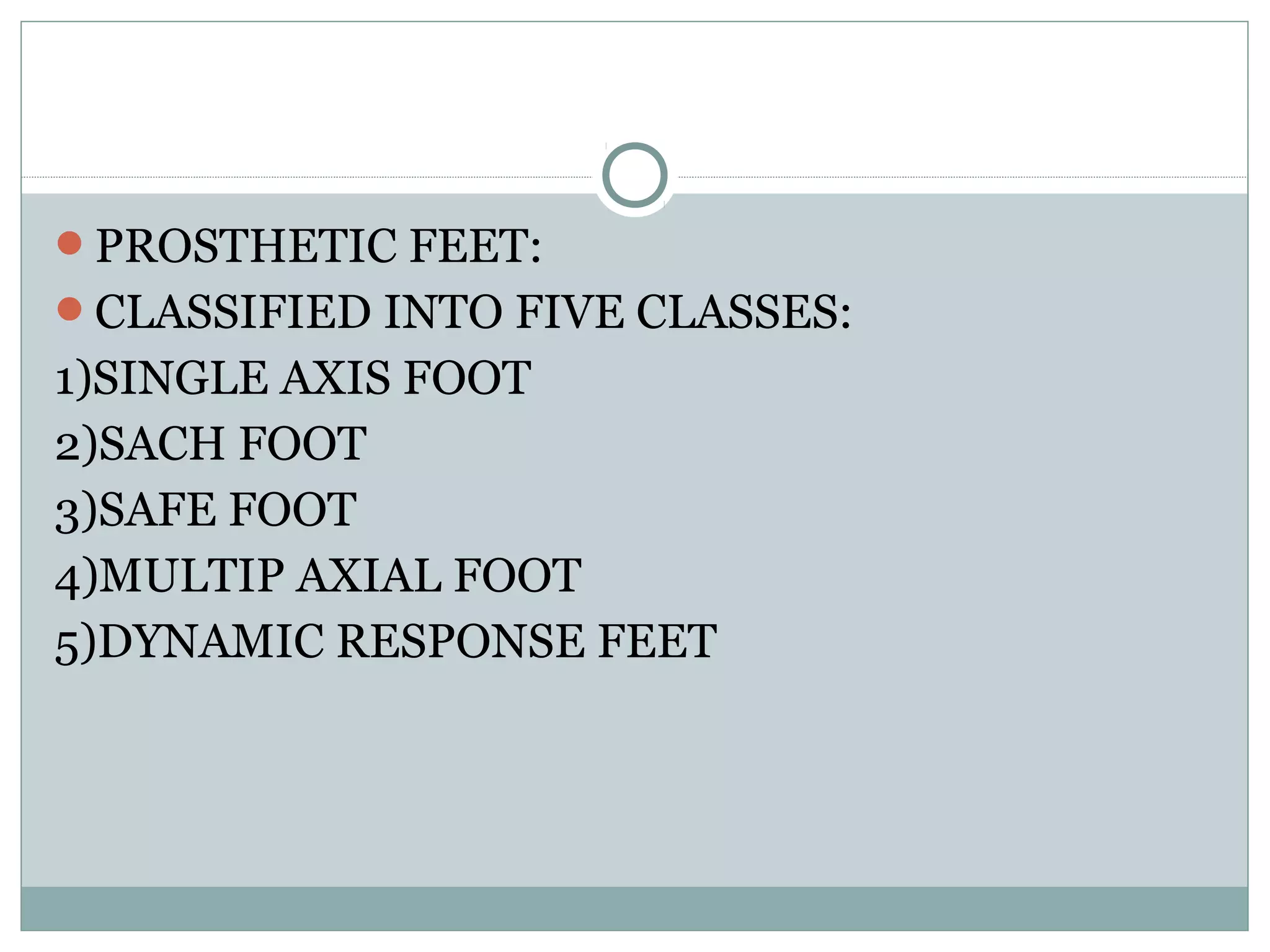Prosthesis and orthotics | PPT