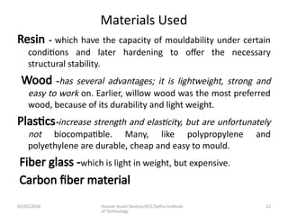 PROSTHETIC AND ORTHODIC DEVICES/HUMAN ASSIST DEVICES | PPTX