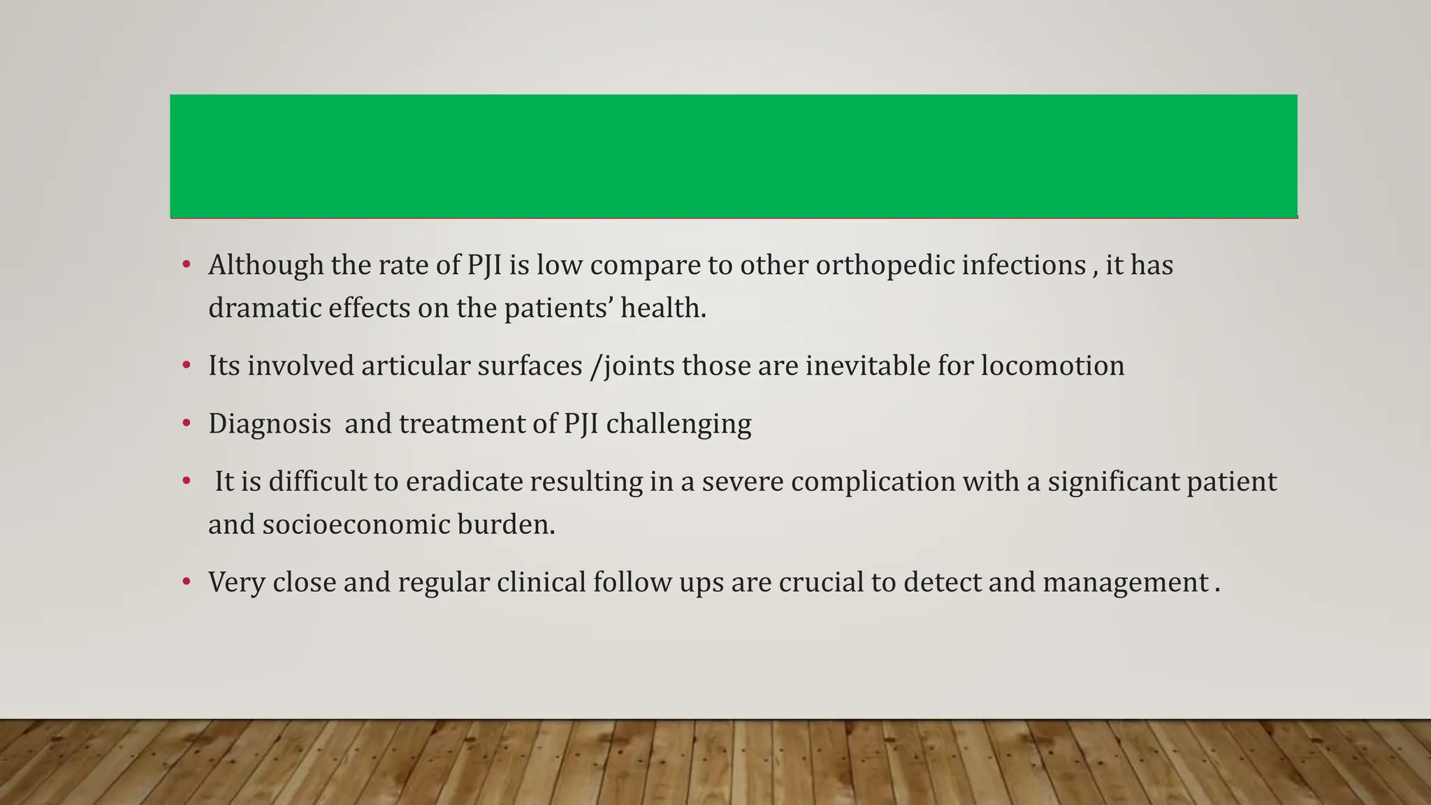 prosthetic joint infection(diagnosis and management ).pptx