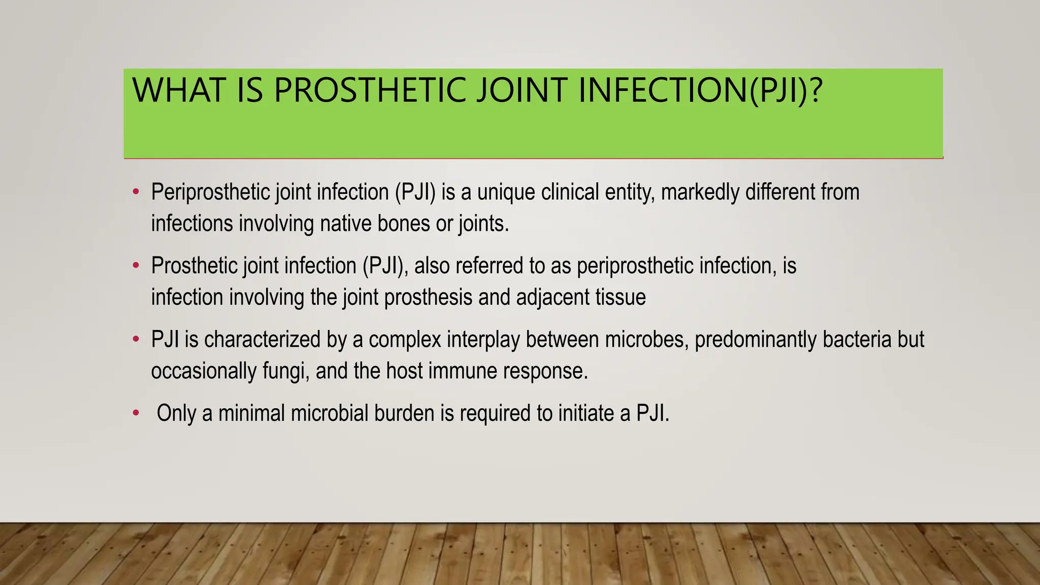 prosthetic joint infection(diagnosis and management ).pptx