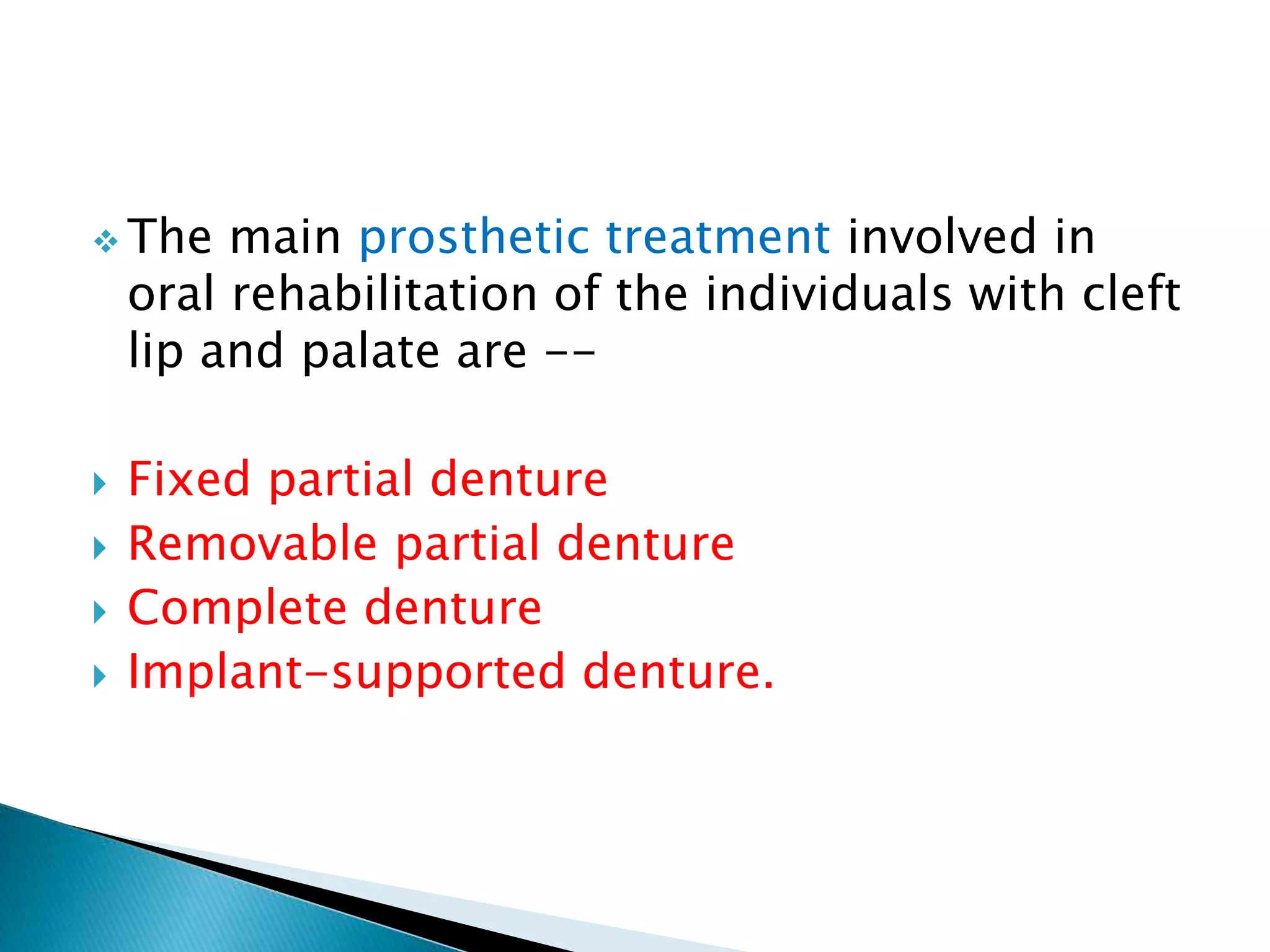 Prosthetic management of cleft lip and palate patient | PPTX