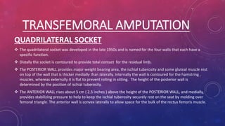 Prosthetic management of different levels of amputation | PPTX