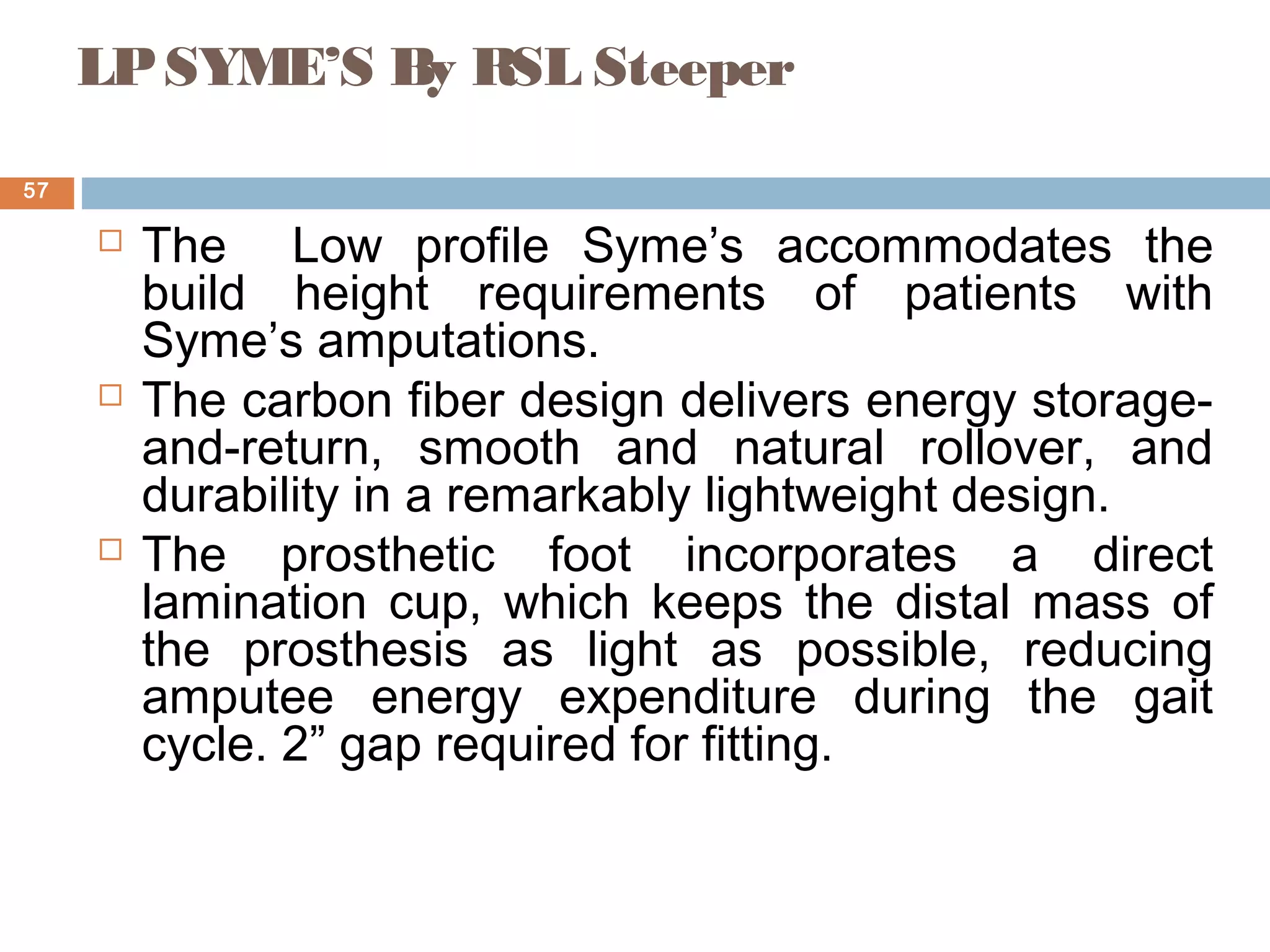 Prosthetic management of symes and partial foot amputation | PPT