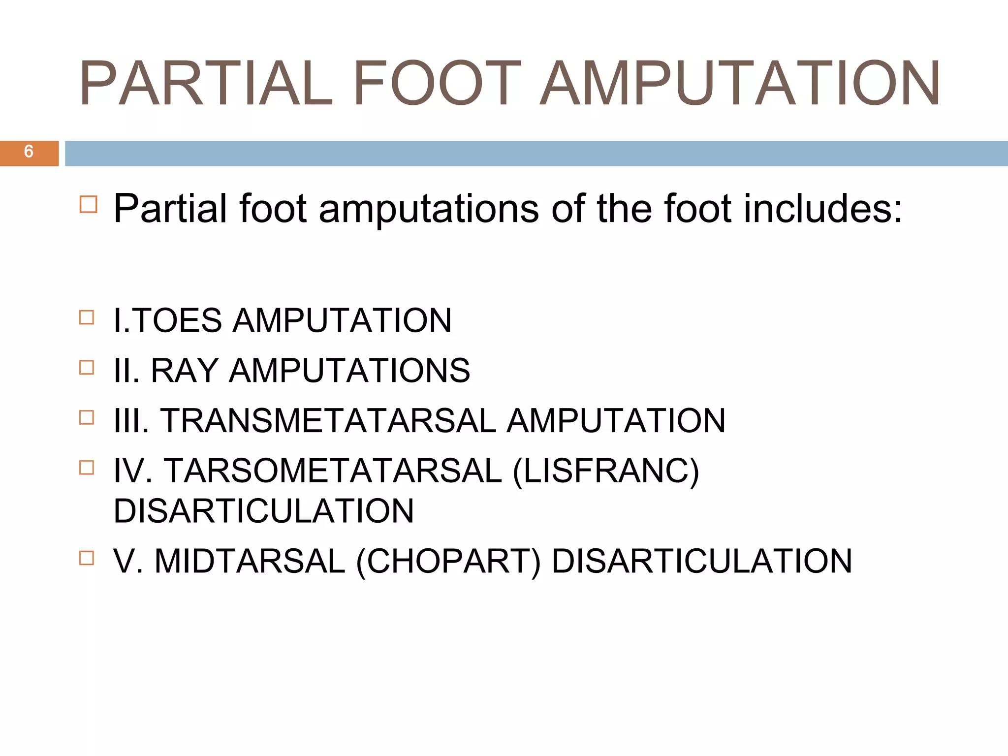 Prosthetic management of symes and partial foot amputation | PPT