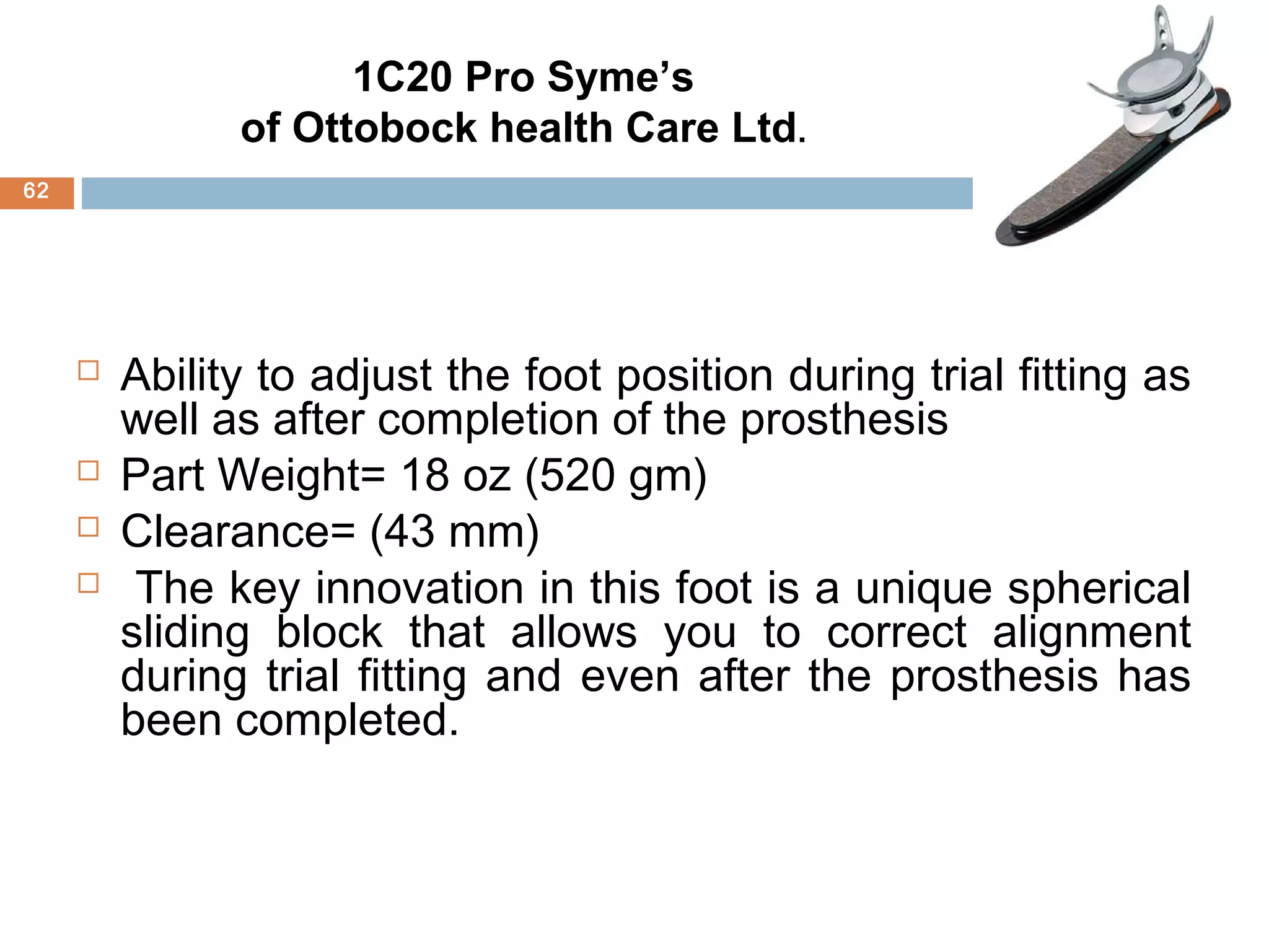 Prosthetic management of symes and partial foot amputation | PPT