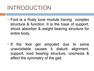 Prosthetic management of symes and partial foot amputation | PPT