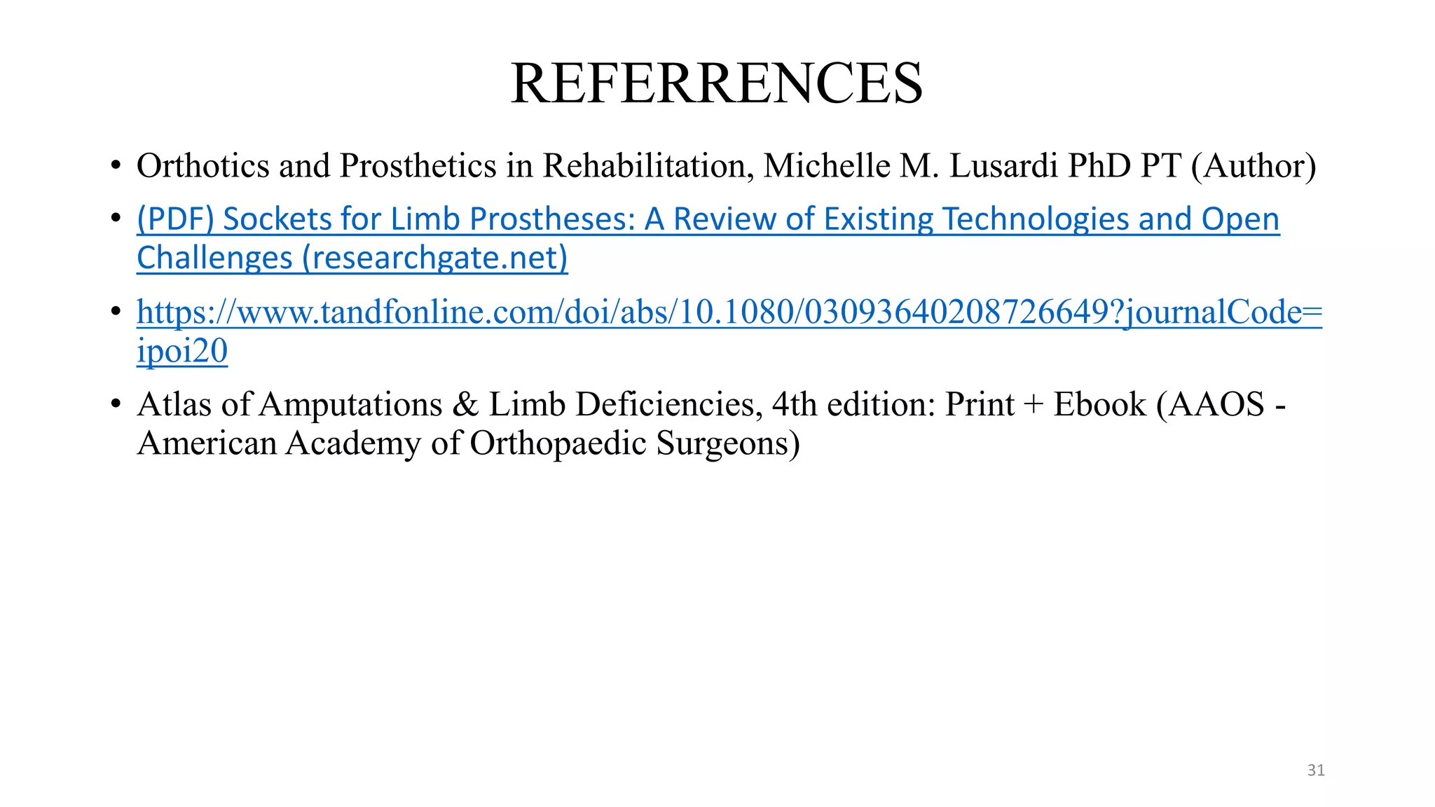 PROSTHETIC MANAGEMENT OF TRANSTIBIAL AMPUTATION AND ITS BIOMECHANICS | PDF