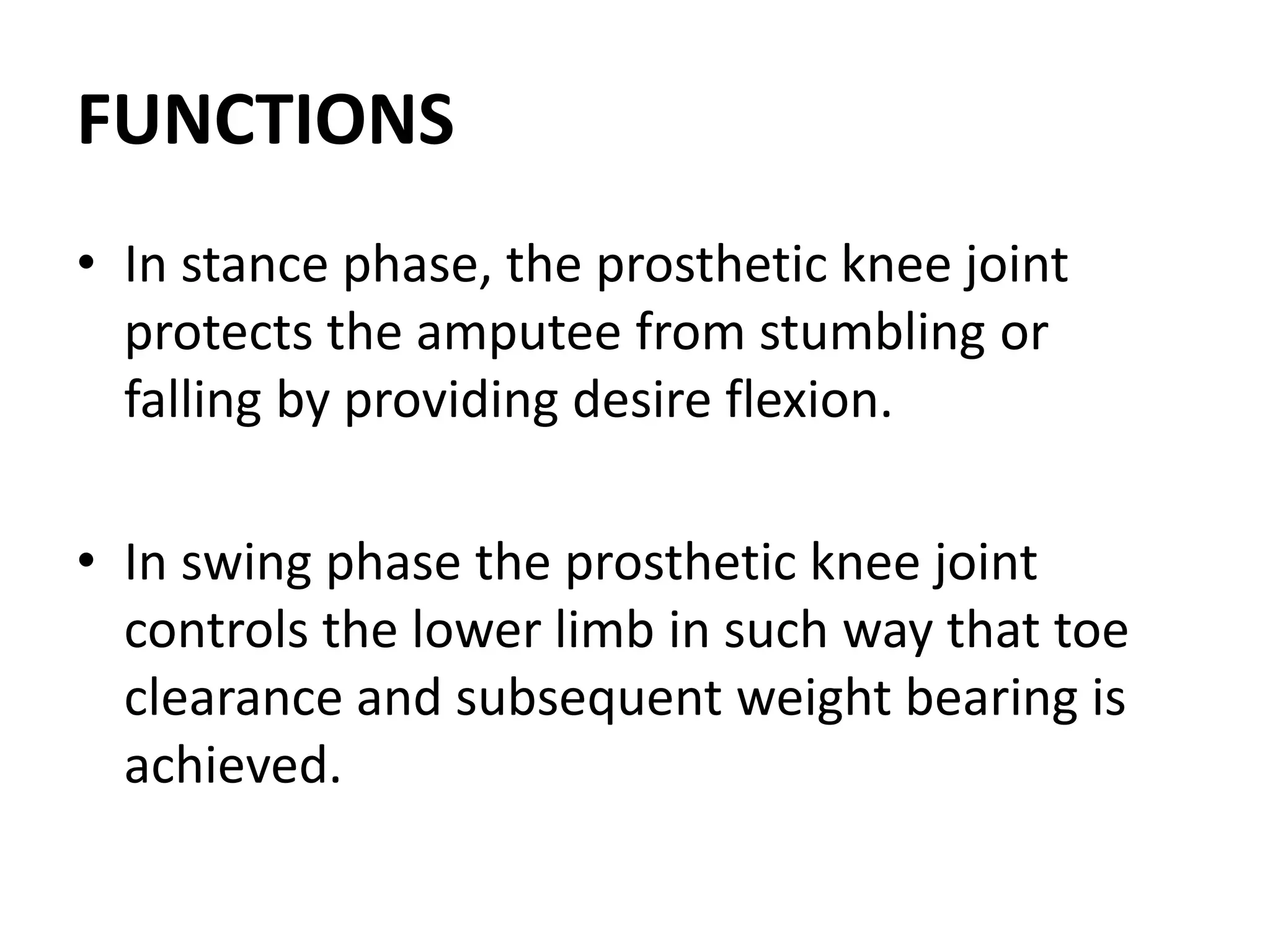 PROSTHETICS KNEE JOINTS.ppt