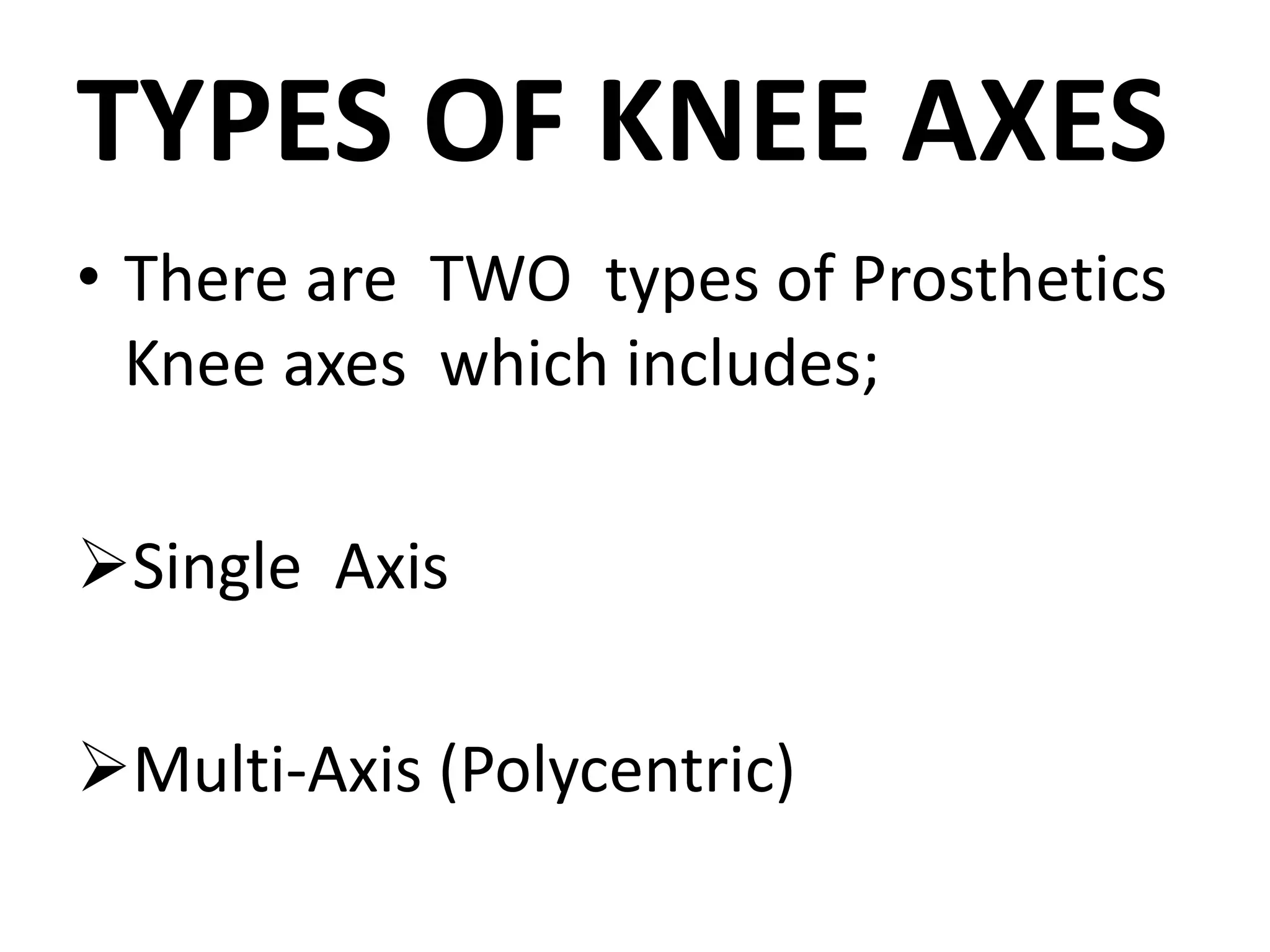 PROSTHETICS KNEE JOINTS.ppt