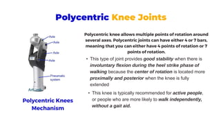 Tans femoral Amputee : Prosthetics Knee Joints.pptx