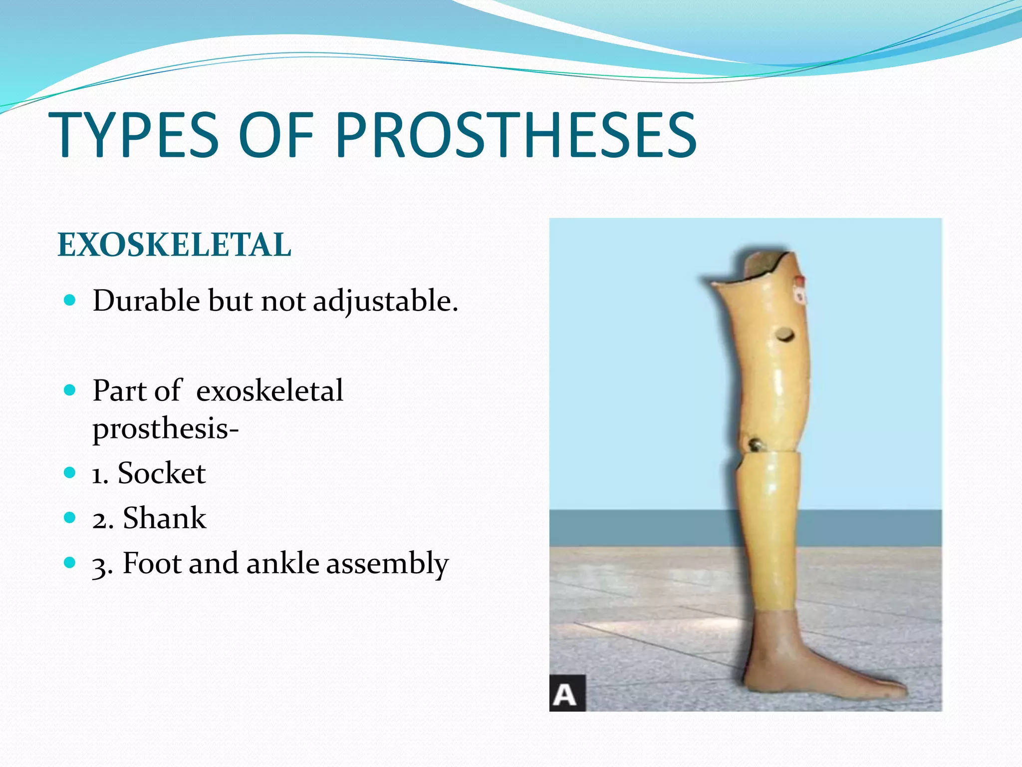 Prosthetics, orthotics and traction | PPTX
