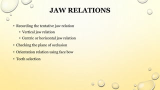 clinical & laboratory step in complete denture | PPTX