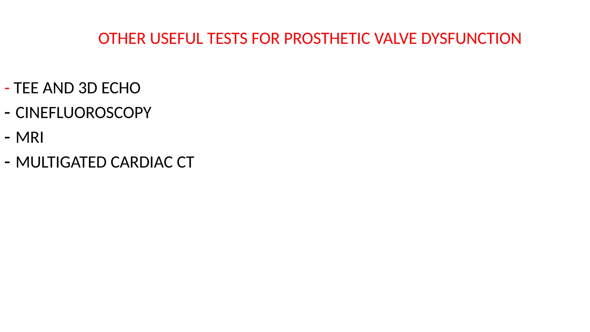 PROSTHETIC VALVE DYSFUNCTION in cardiology (1).pptx
