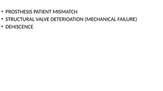 PROSTHETIC VALVE DYSFUNCTION in cardiology (1).pptx