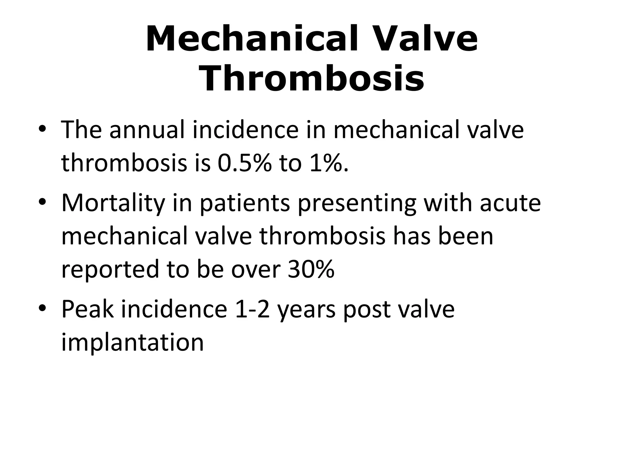Prosthetic valve thrombosis | PPTX