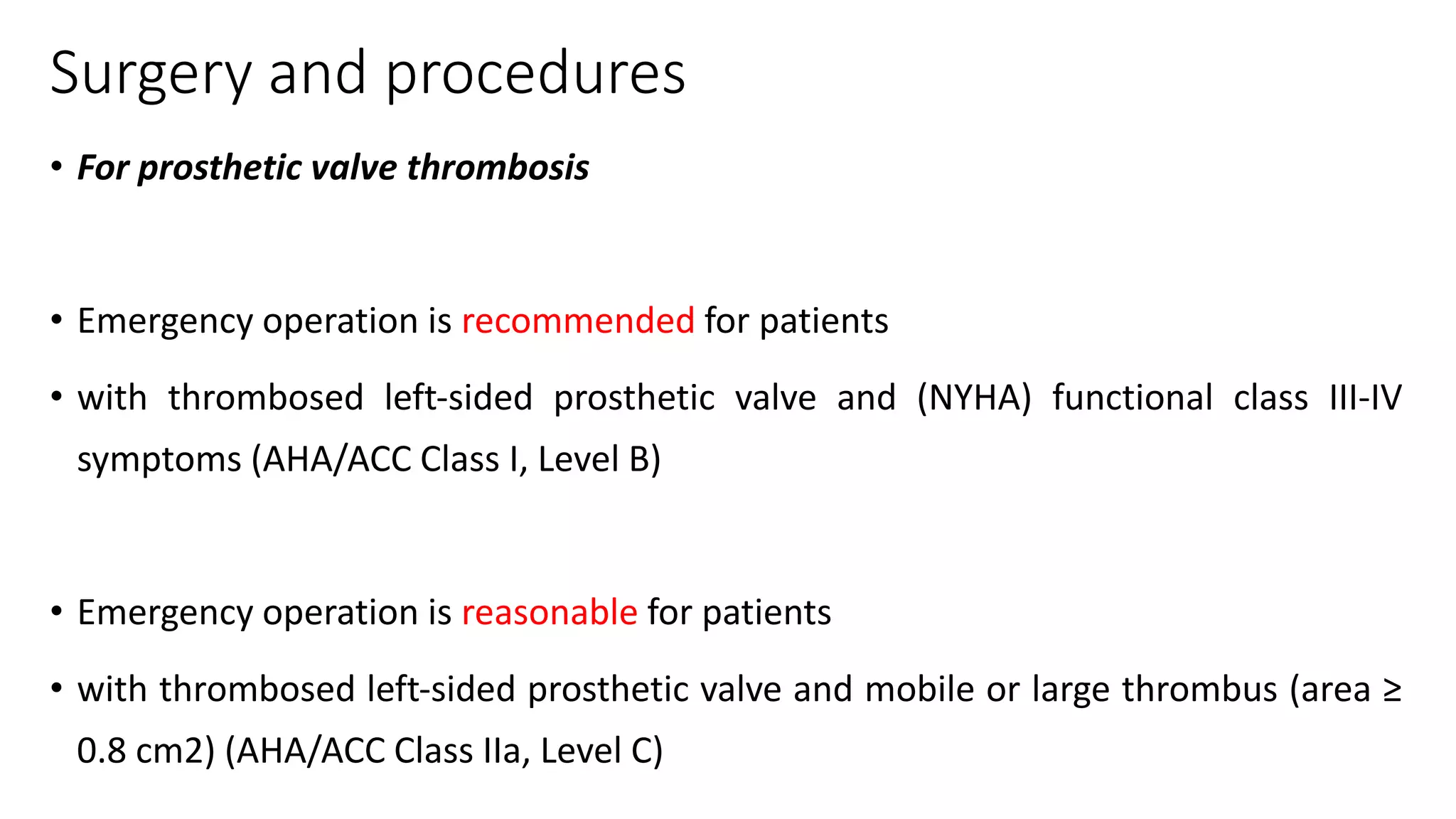 Prosthetic valve thrombosis | PPTX